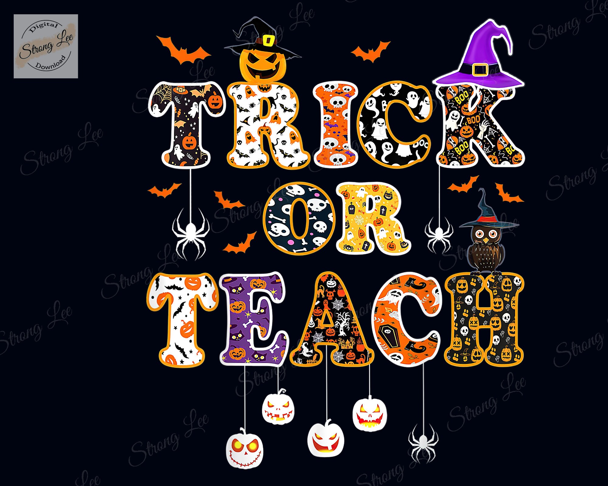 Trick or Teach Png Funny Teacher Happy Halloween Png - Etsy