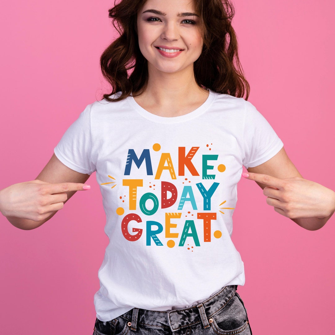 Choose Happy Svg, Make Today Great Svg, Inspirational Svg, Positive ...