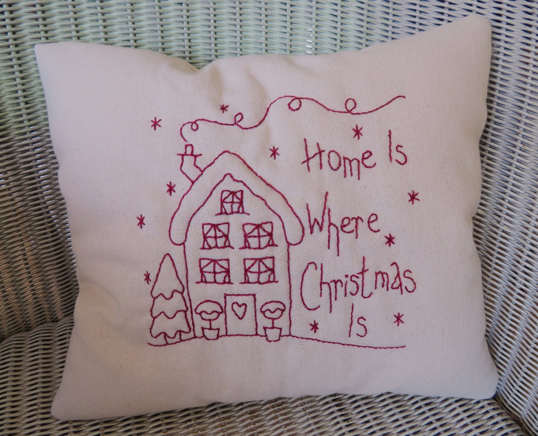 Home is Where Christmas Is... Primitive Stitchery Redwork Hand ...