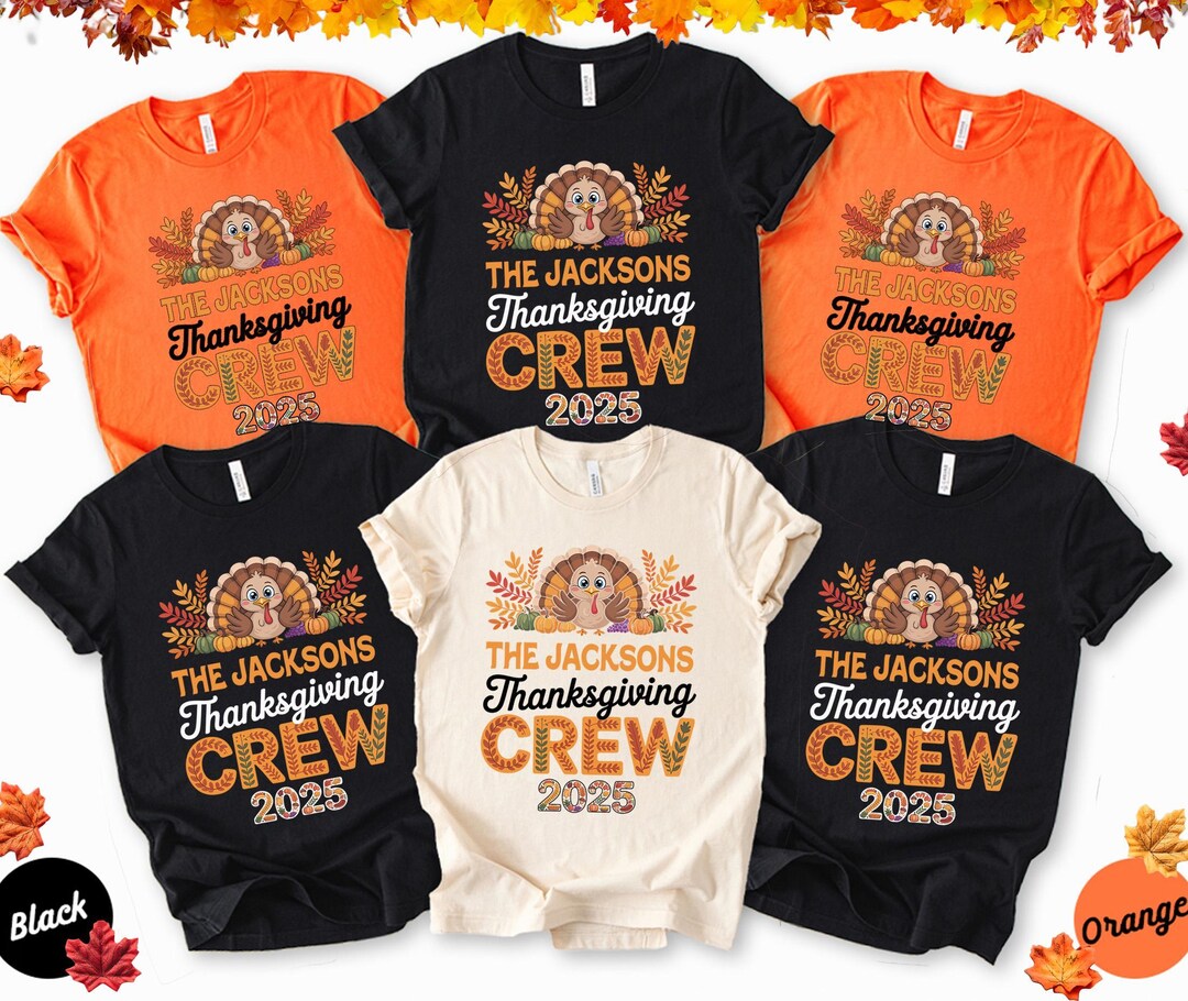Custom Name Thanksgiving Crew 2025 Matching Family Shirts, Custom Fall ...