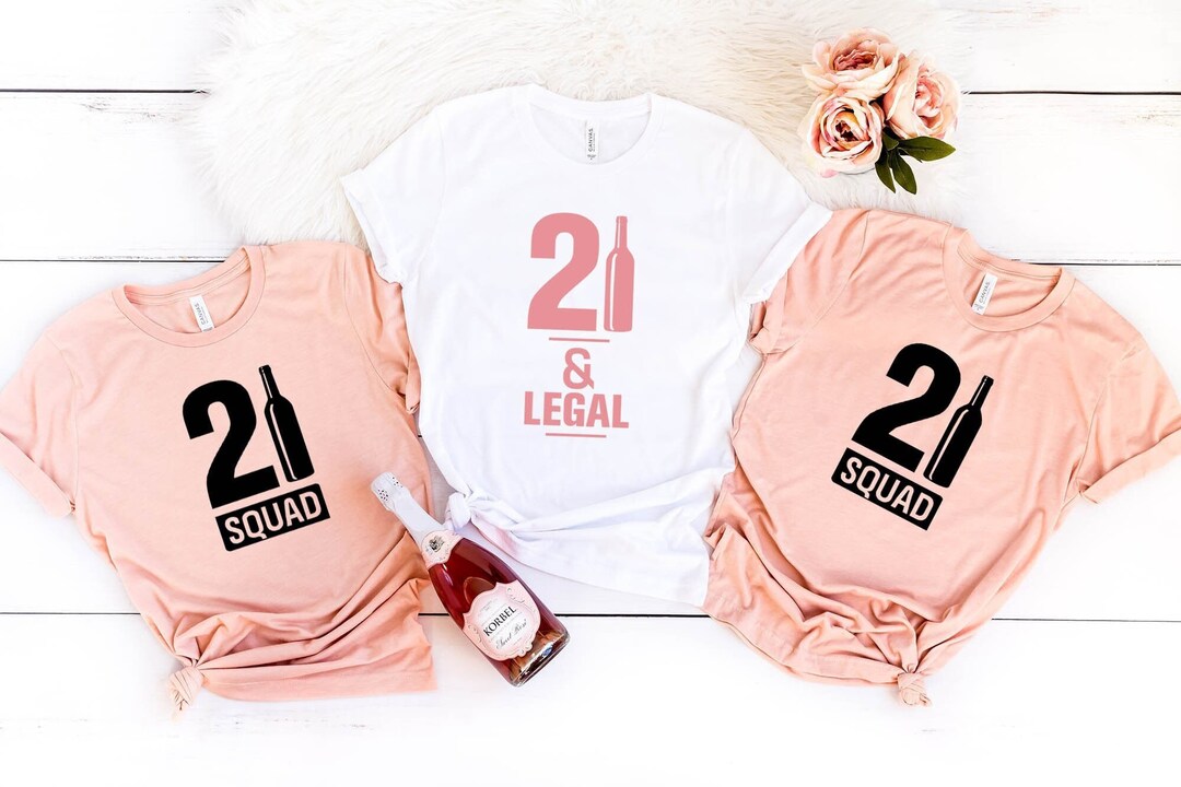 21st Birthday Shirts twenty One , Finally Legal, Group Shirts, Birthday ...