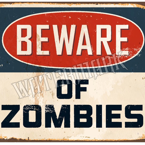 Beware of Zombies - Etsy
