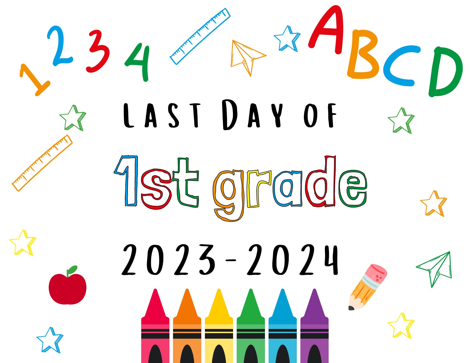 Printable First Day and Last Day of First Grade Sign, Back to School ...