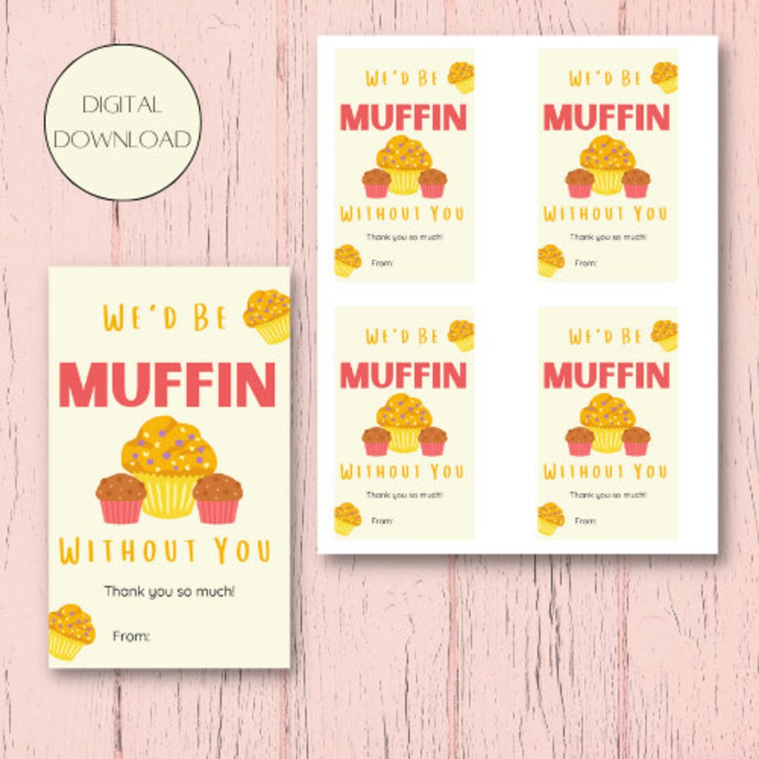 Printable Muffin Appreciation Tag, Muffin Thank You, Appreciation Week ...
