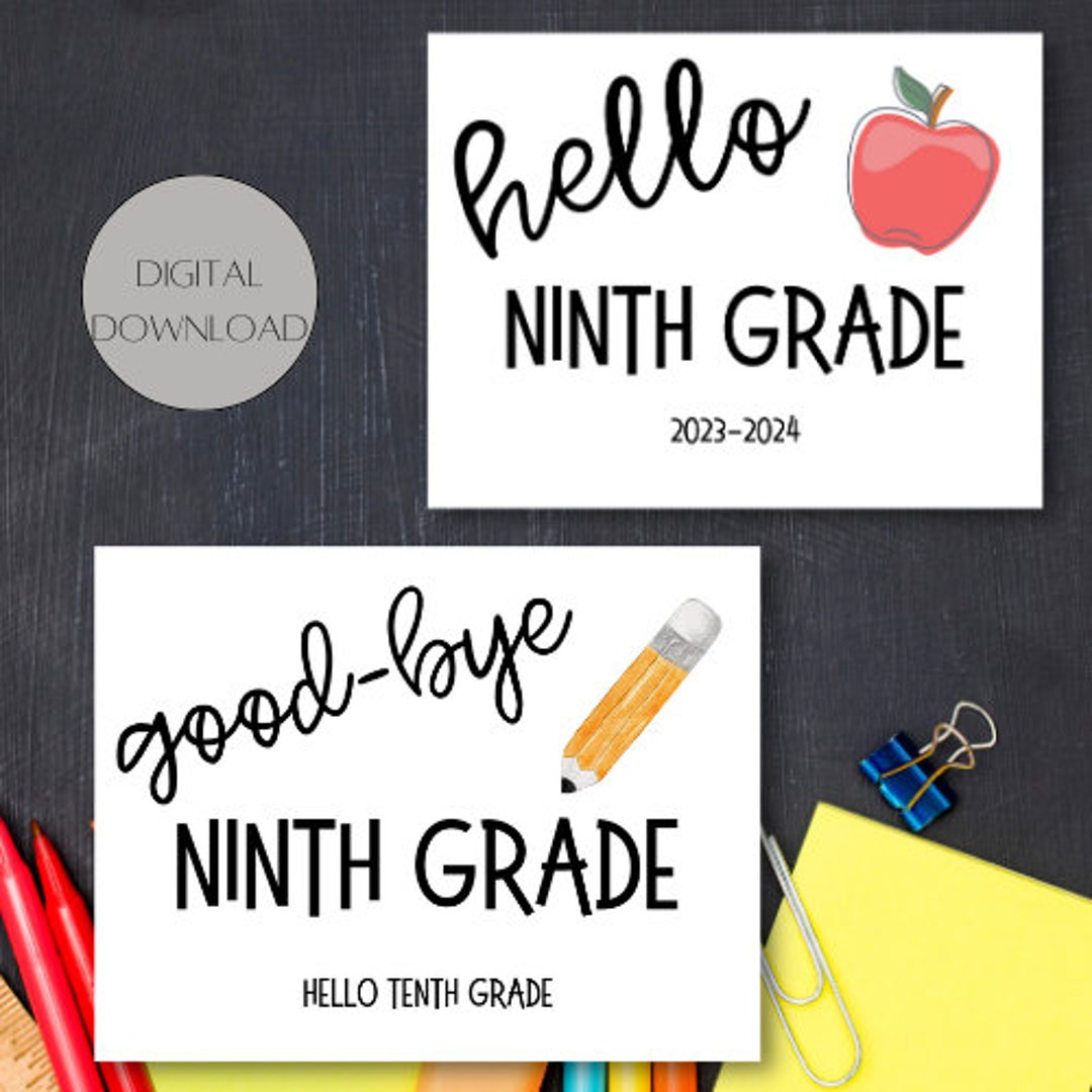 Printable First Day and Last Day of Ninth Grade Sign, Back to School ...