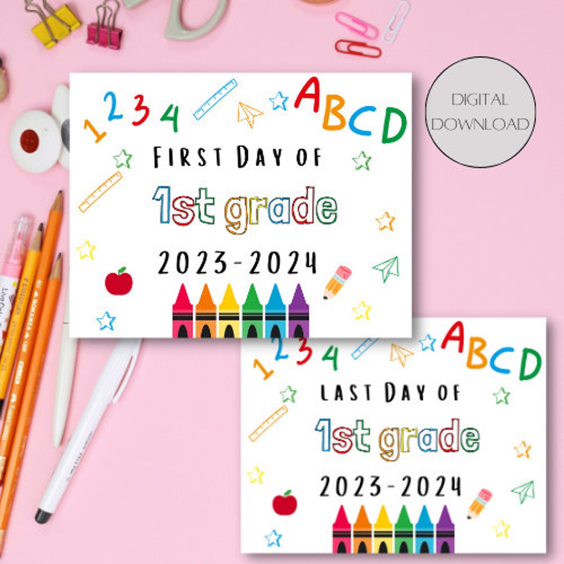 Printable First Day and Last Day of First Grade Sign, Back to School ...