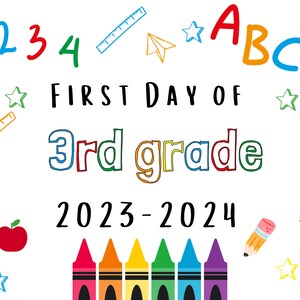 Printable First Day and Last Day of Third Grade Sign, Back to School ...