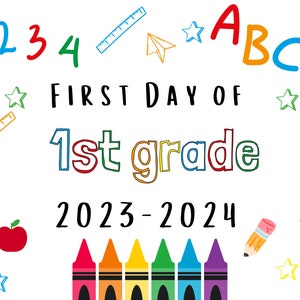 Printable First Day and Last Day of First Grade Sign, Back to School, Last Day of School ...