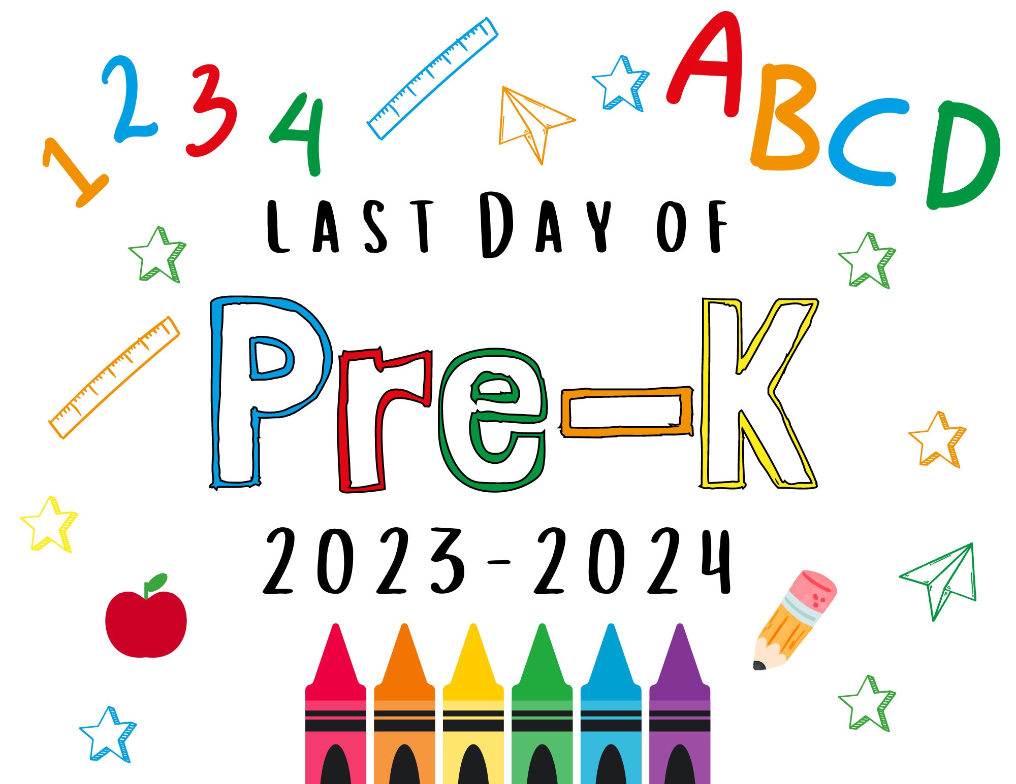 Printable First Day and Last Day of Pre-k Sign, Back to School Sign ...