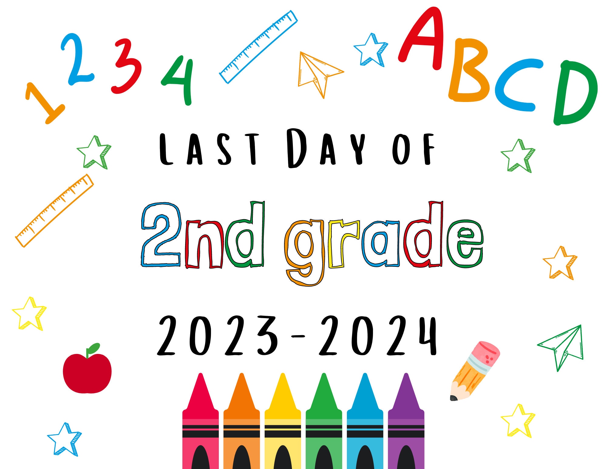 Printable First Day and Last Day of Second Grade Sign, Back to School ...