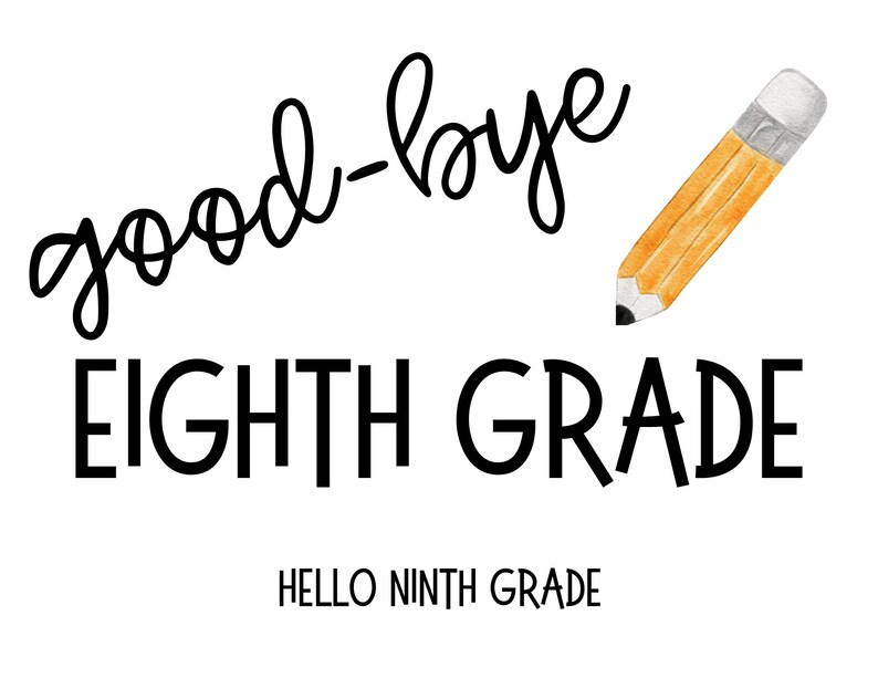 Printable First Day and Last Day of Eighth Grade Sign, Back to School ...