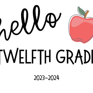 Printable First Day & Last Day of Twelfth Grade Sign, Back to School ...
