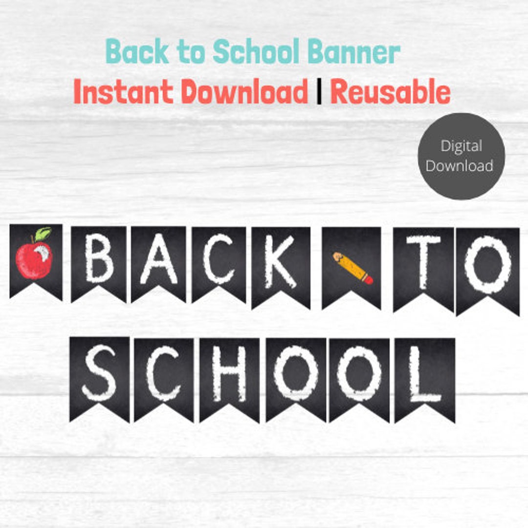 Back to School Banner, Printable Back to School Banner, First Day of ...