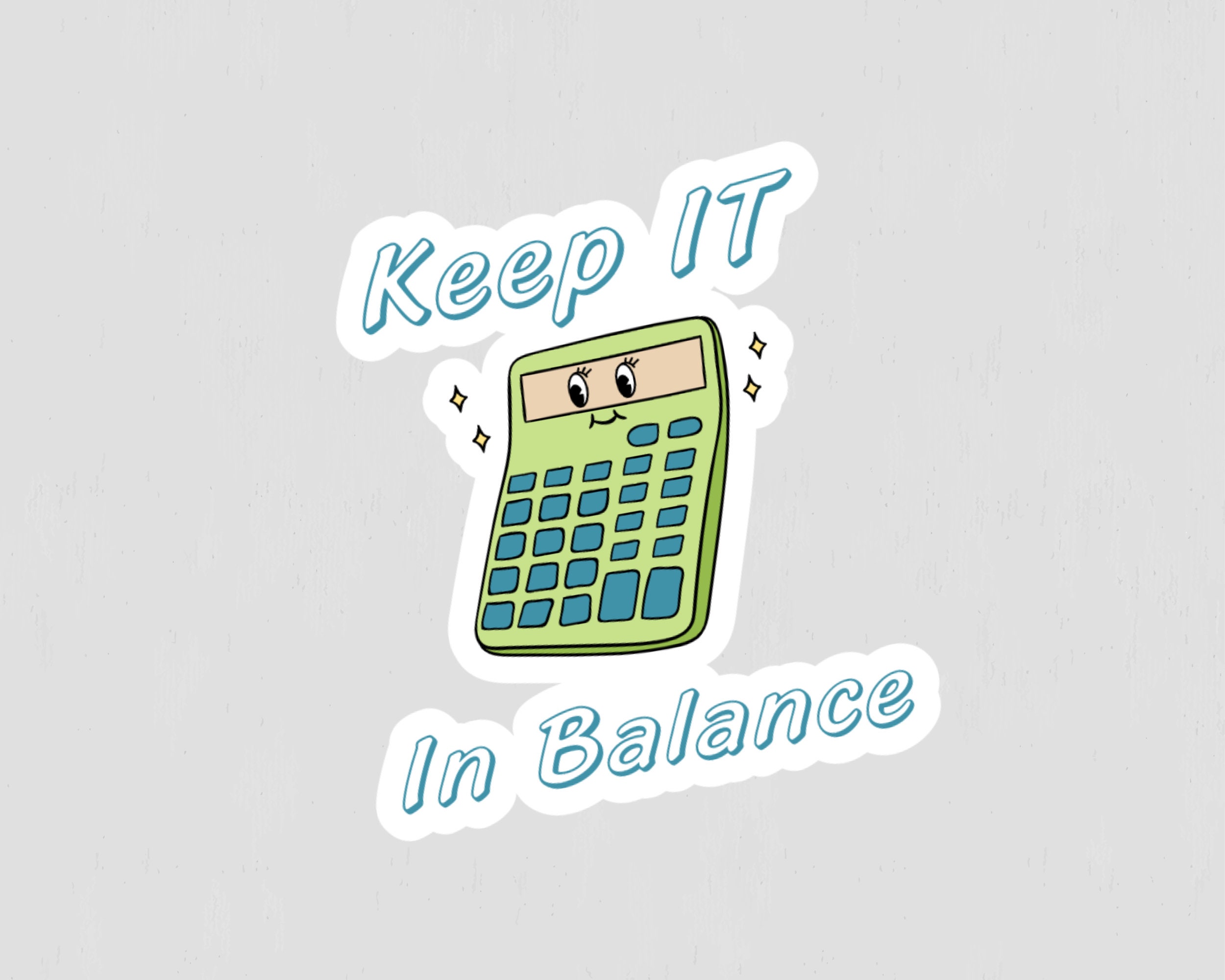 Sticker for Accountants, Cpas, Auditor, “keep It in Balance” Perfect ...