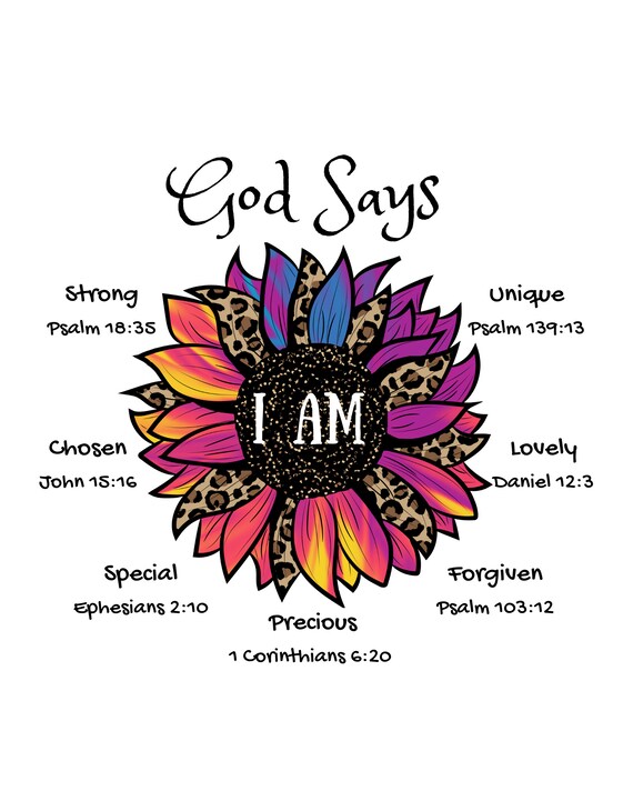 Sunflower God Says I Am Download Png - Etsy