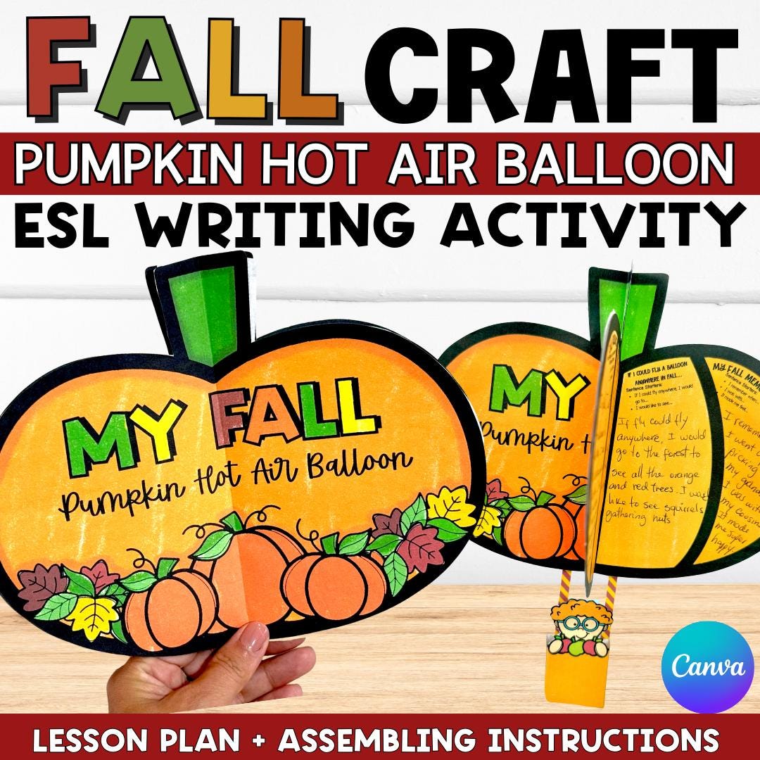ESL 3D Hot Air Balloon Pumpkin Craft, Fall Writing Prompt Activity for ...