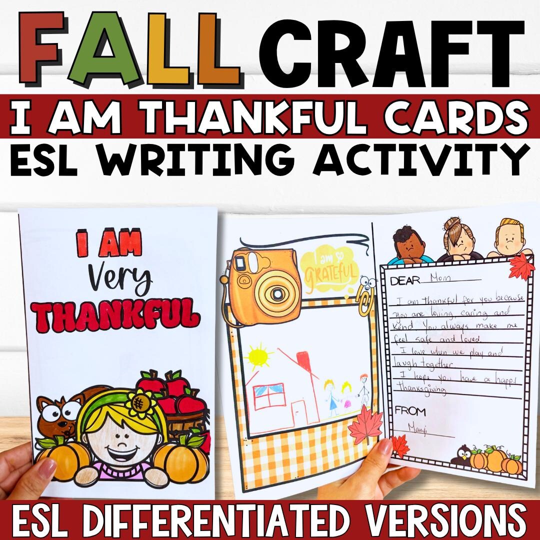 ESL Thanksgiving Craft - Differentiated Fall Thankful Cards Writing ...