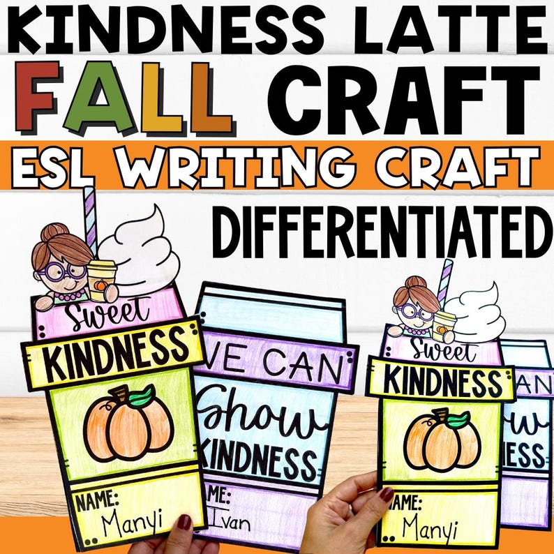 Fall ESL Kindness Writing Craft-pumpkin Spice Latte Autumn Bulletin ...