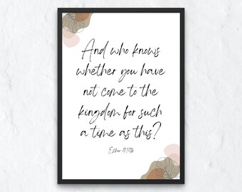 Bible Verse Wall Art, Esther 4:14, You Were Made for Such a Time as ...