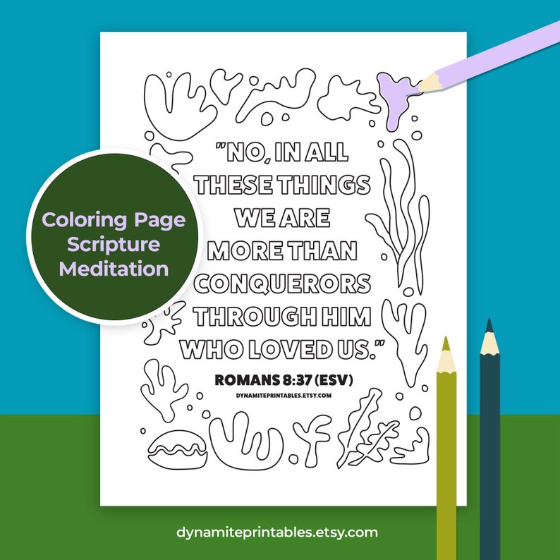 Romans 8:37 Coloring Page Printable Scripture Meditation Coloring Page ...