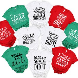 Dear Santa Shirts, Dear Santa Christmas Family Shirts, Dear Santa Group ...