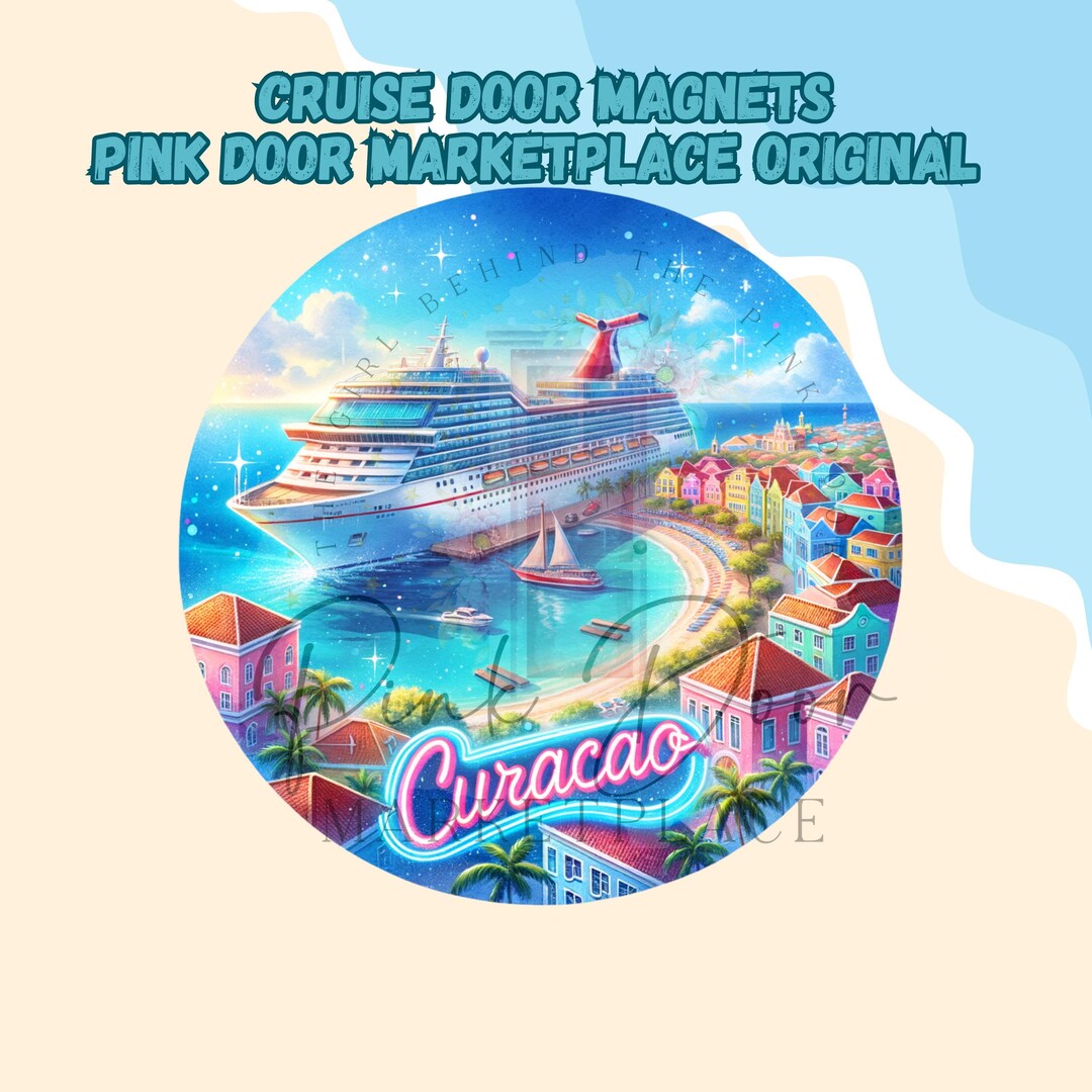 Cruise Door Magnet, Curacao Cruise Door Magnet, Travel Magnet, Cruise ...