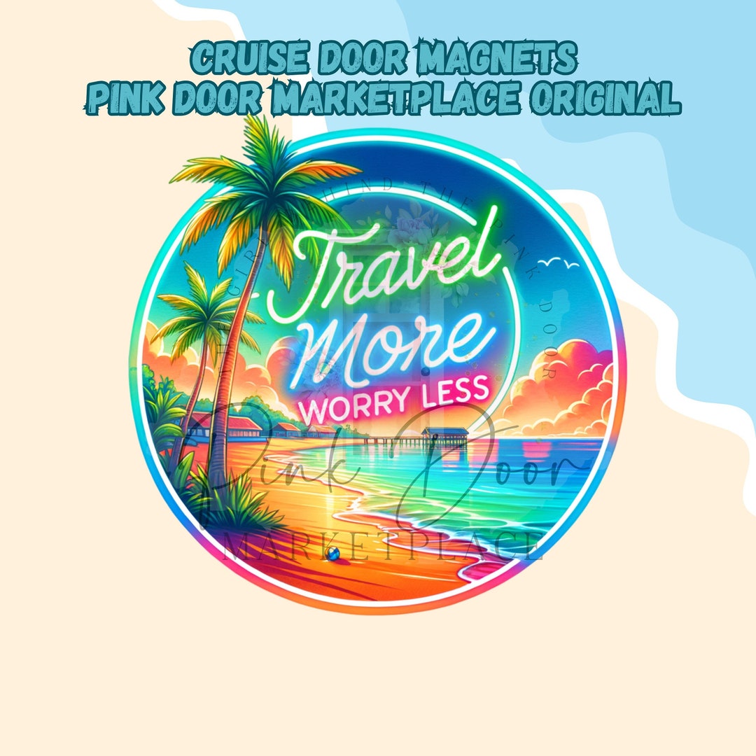 Sunset Cruise Door Magnet, Travel More Worry Less - Etsy
