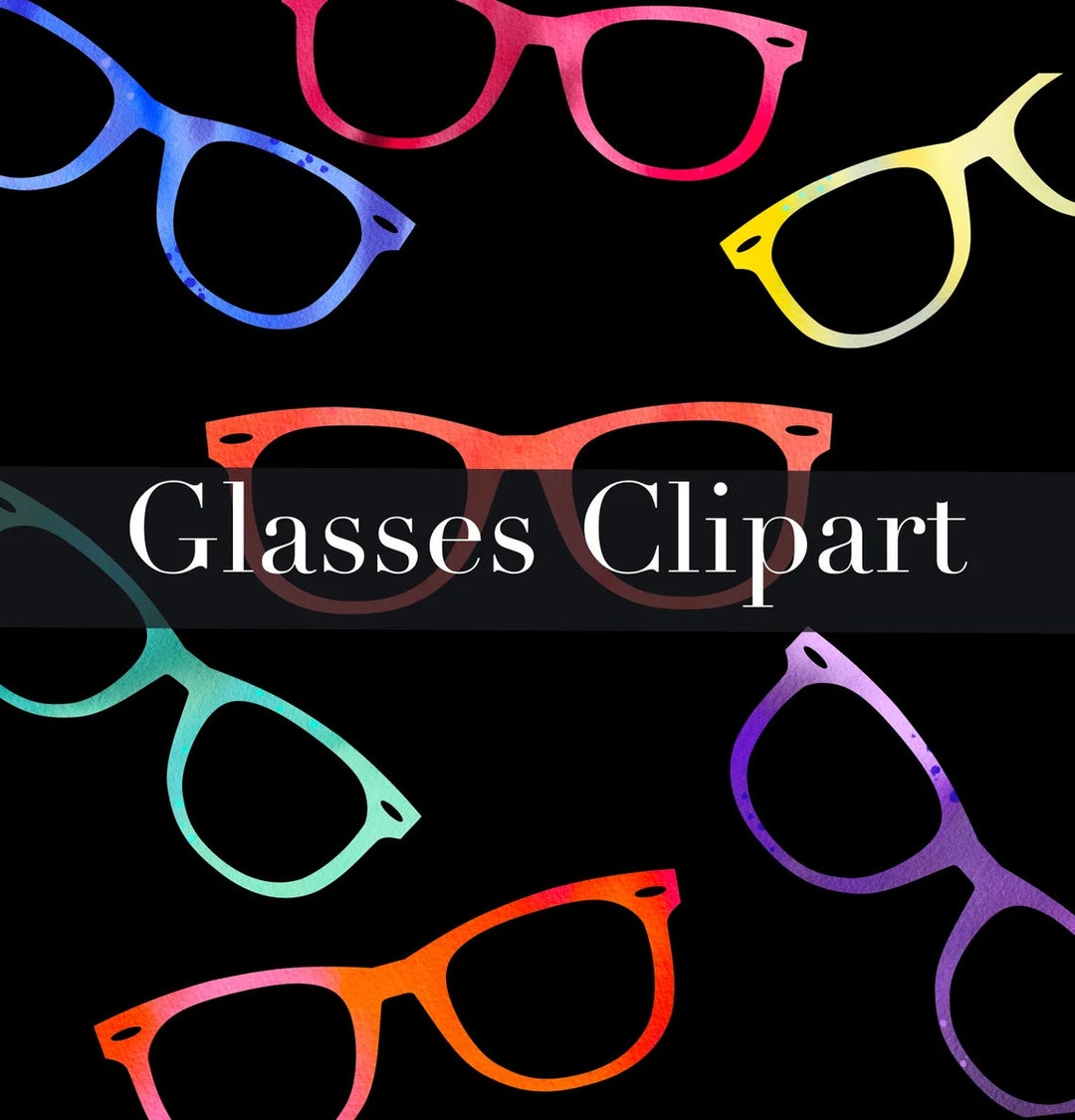 Glasses Clipart, Glasses Clip Art, Watercolor Glasses, Glasses ...
