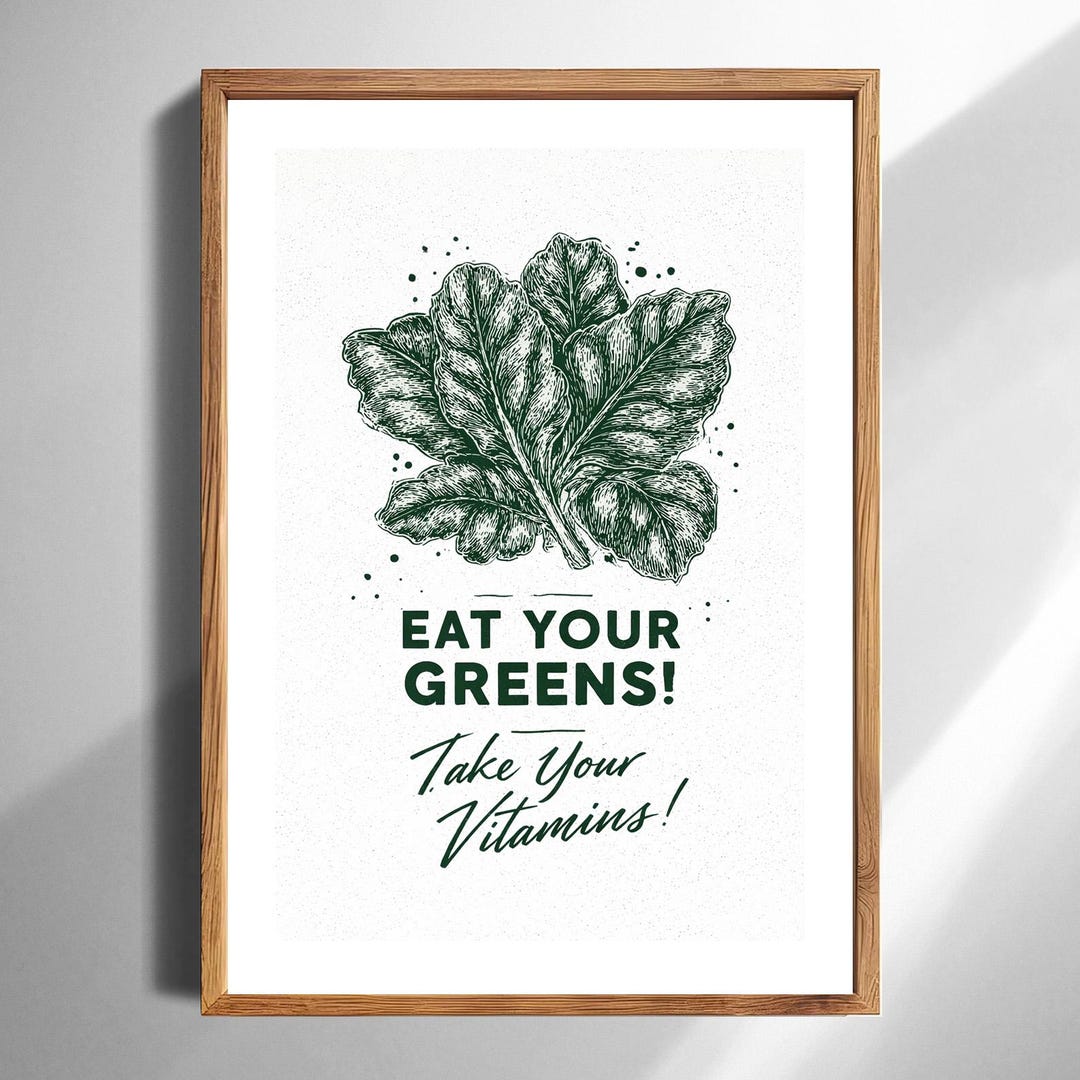 Eat Your Greens Kitchen Wall Art Print Motivational Healthy Eating ...