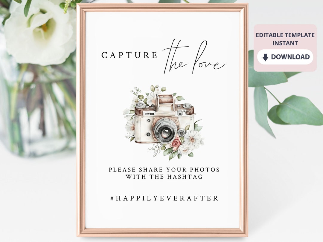 Capture the Love Sign Template Share Wedding Photos Sign Wedding Guest ...
