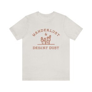 Wanderlust and Desert Dust Shirt Western Tshirt Dress Arizona Shirt ...