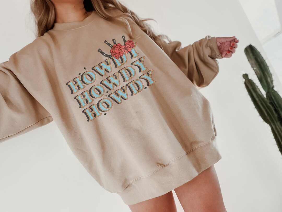 Howdy Crewneck Cowboy Sweatshirt Boho Tee Howdy Sweatshirt Western ...