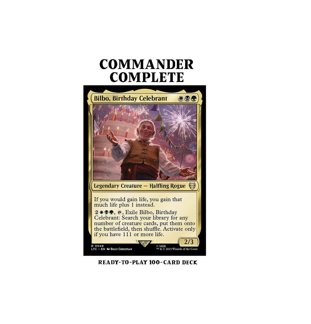 Bilbo, Birthday Celebrant Lotr LIFEGAIN Magic MTG Custom Commander Deck ...