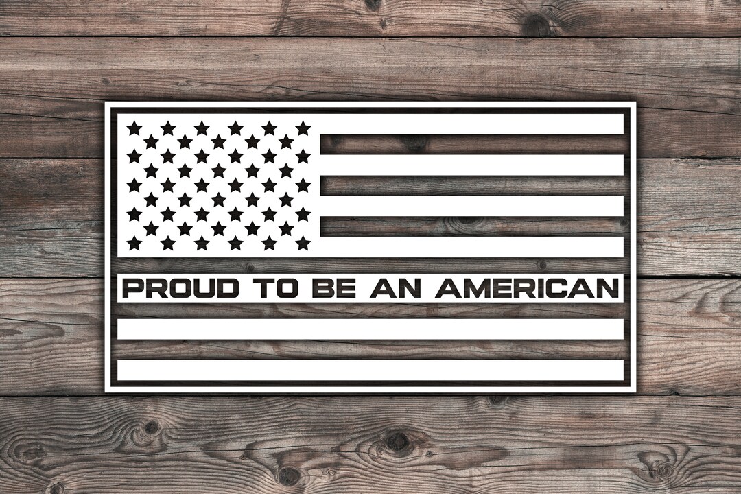 Proud to Be an American Flag Decal/sticker - 7.5 X 4 Inch | Patriotic ...