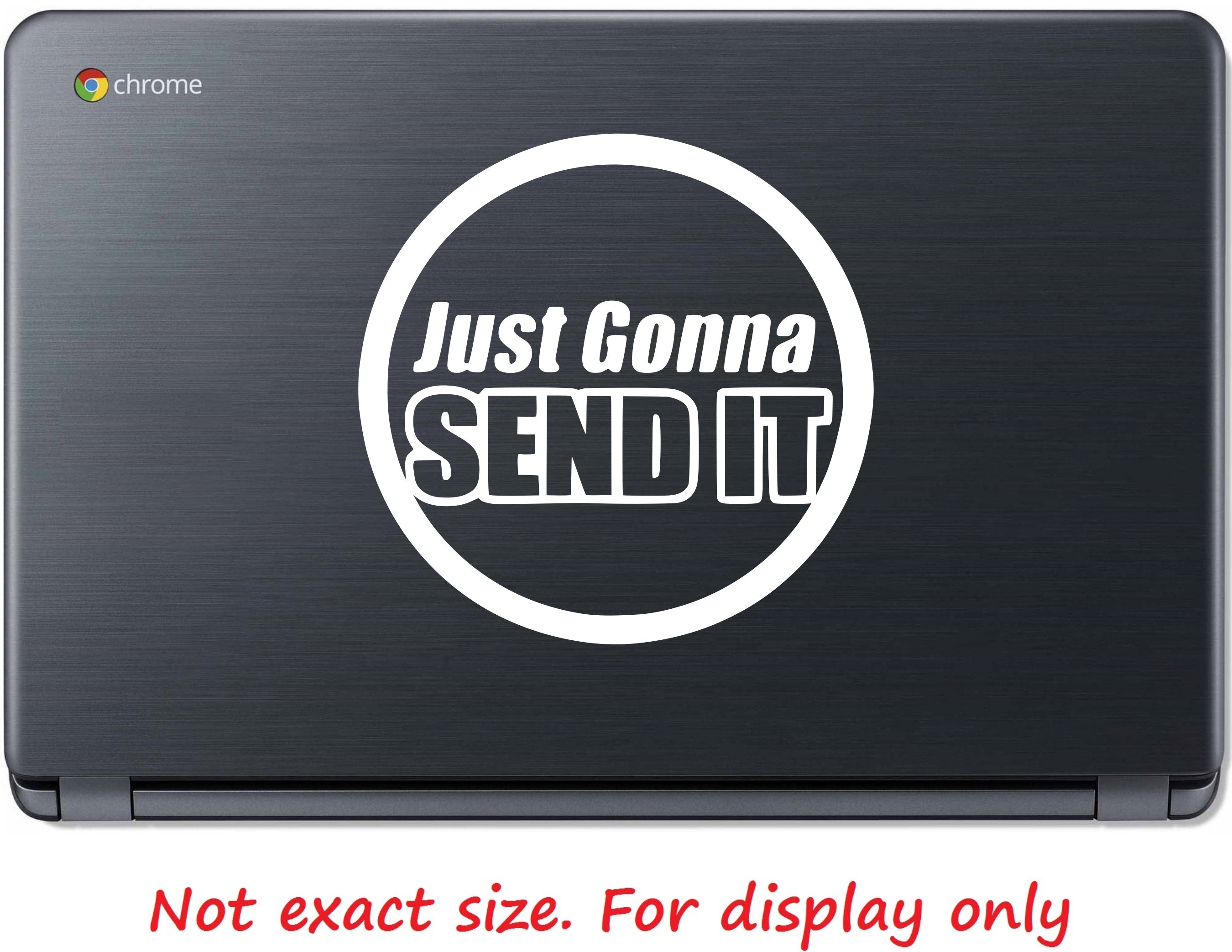 Just Gonna Send It Car Sticker Decal 5.5 X 5.5 Inches Full - Etsy
