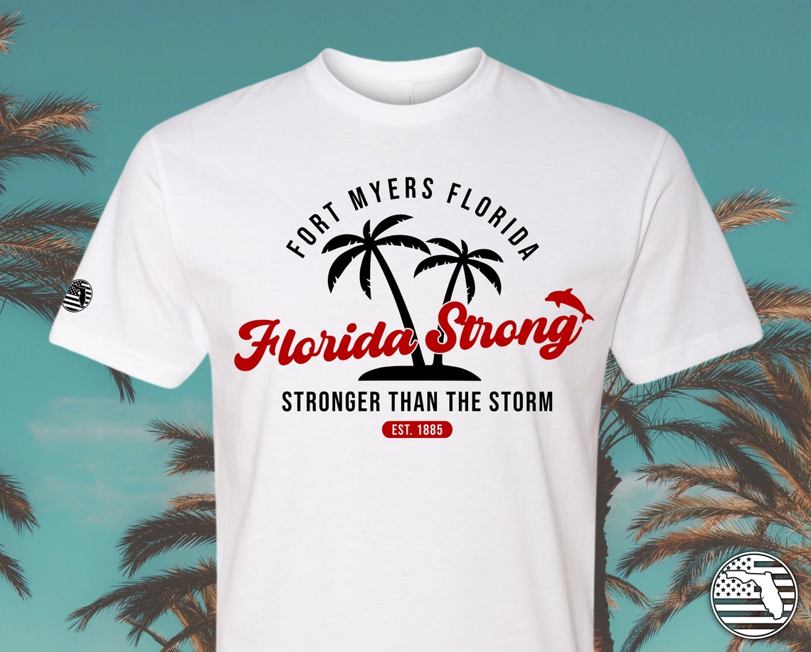 Fort Myers Shirt Florida Strong Shirt for Florida Native Shirt Florida ...
