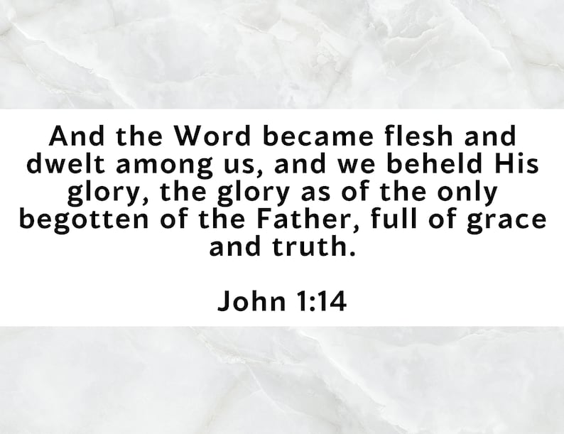 The Word Became Flesh and Dwelt Among Us Printable John 1:14 Verse ...