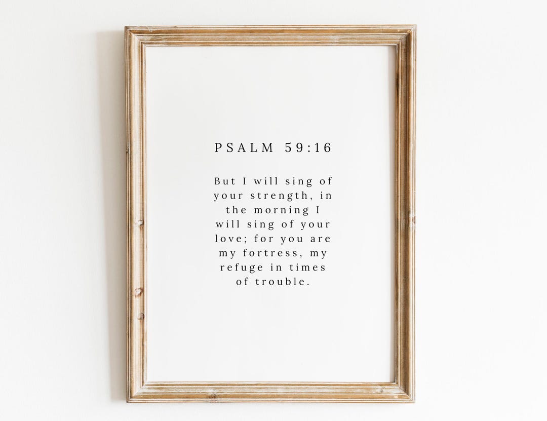 Psalm 59:16 Printable | Digital Download | but I Will Sing of Your ...