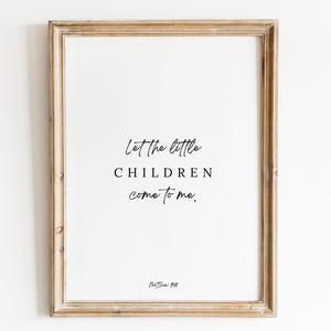 Let the Little Children Come to Me | Matthew 19:14 Printable | Nursery ...