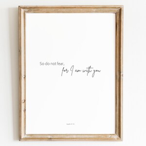 So Do Not Fear for I Am With You Instant Printable Isaiah 41:10 ...