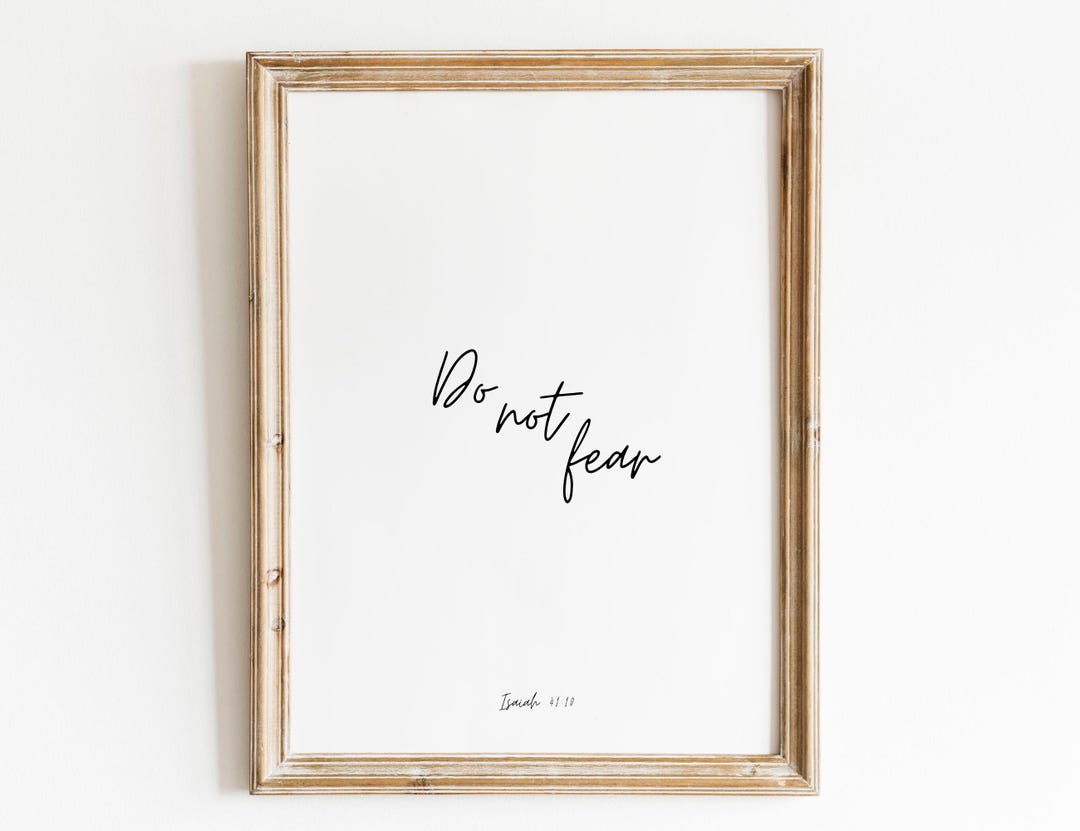 DO NOT FEAR Instant Printable | Isaiah 41:10 | Digital Download | Pdf ...