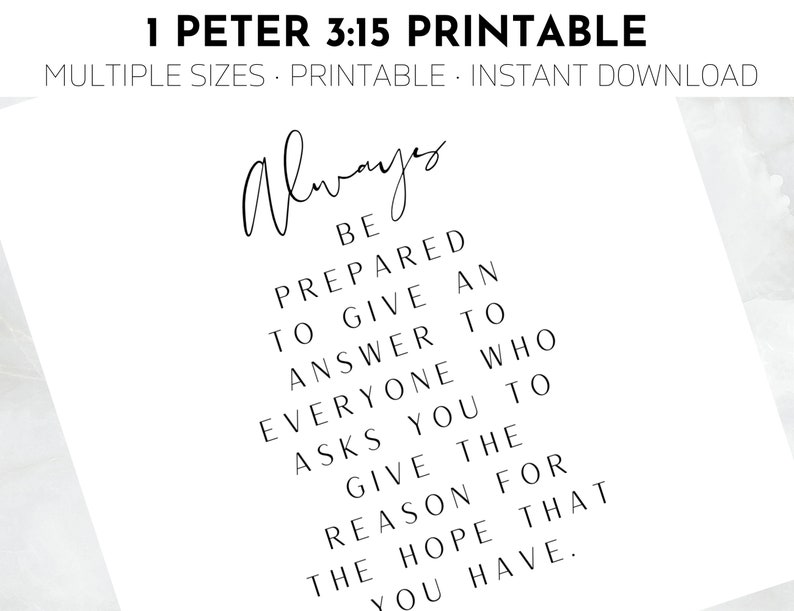 Always Be Prepared to Give an Answer for the Hope That You Have Print ...