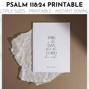 This is the Day That the Lord Has Made Printable | Psalm 118:24 ...