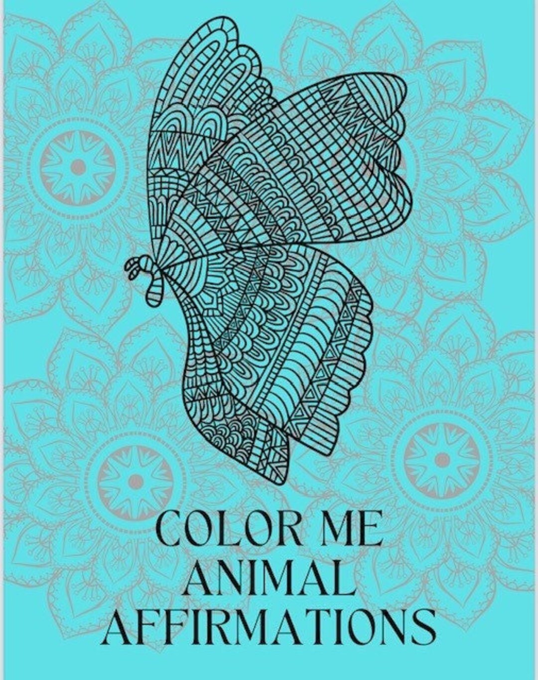 COLOR ME Animal Affirmations (12 Coloring Sheets) - Etsy