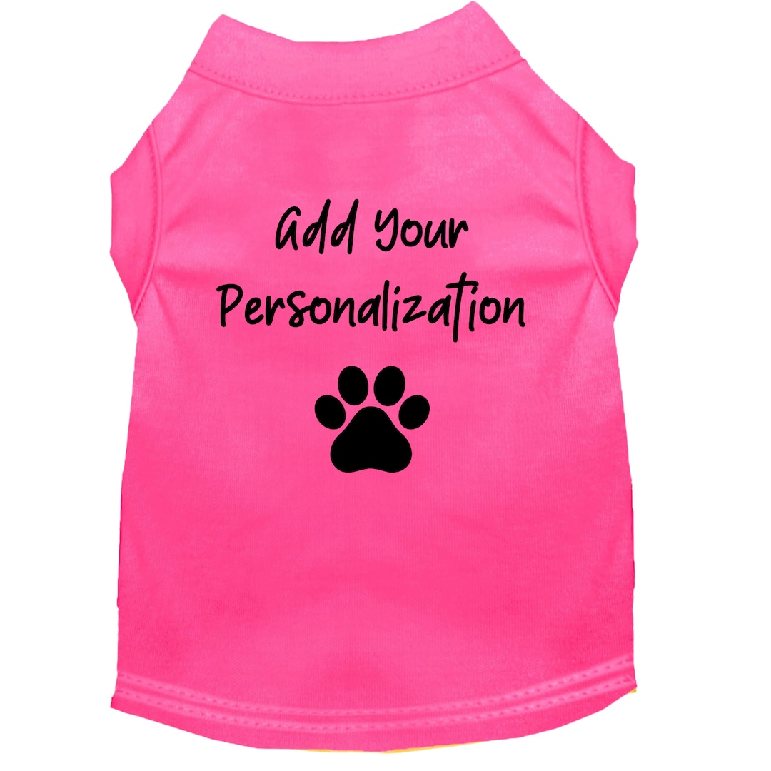 Custom Designed Pet Shirt, Design Your Own Pet T-shirt, Personalized ...