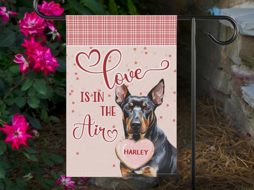 Custom Doberman Valentine Garden Flag: Personalized Dog Lover Decor - Etsy
