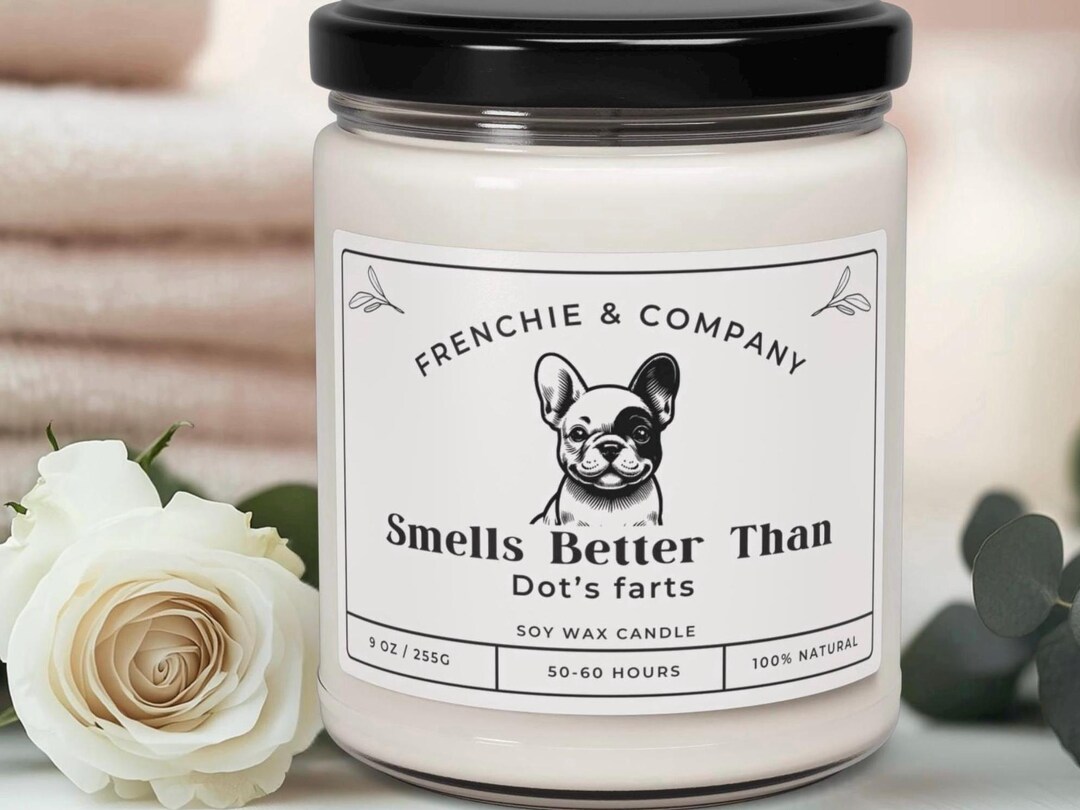 Funny French Bulldog Candle, Frenchie Mom Gift, Dog Lover Soy Wax ...