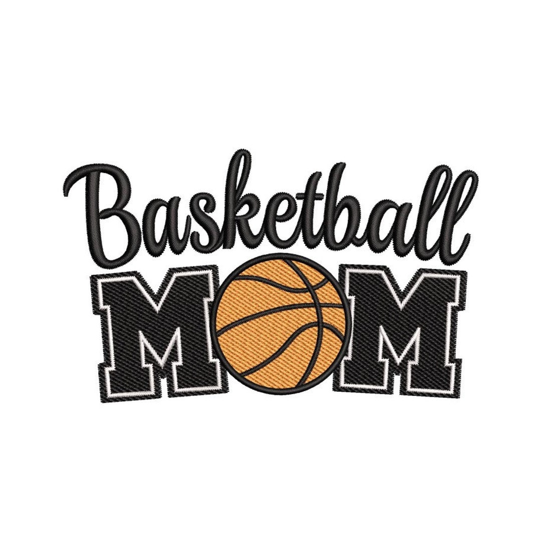 Basketball Mom Embroidery Design, 3 Sizes, Instant Download - Etsy