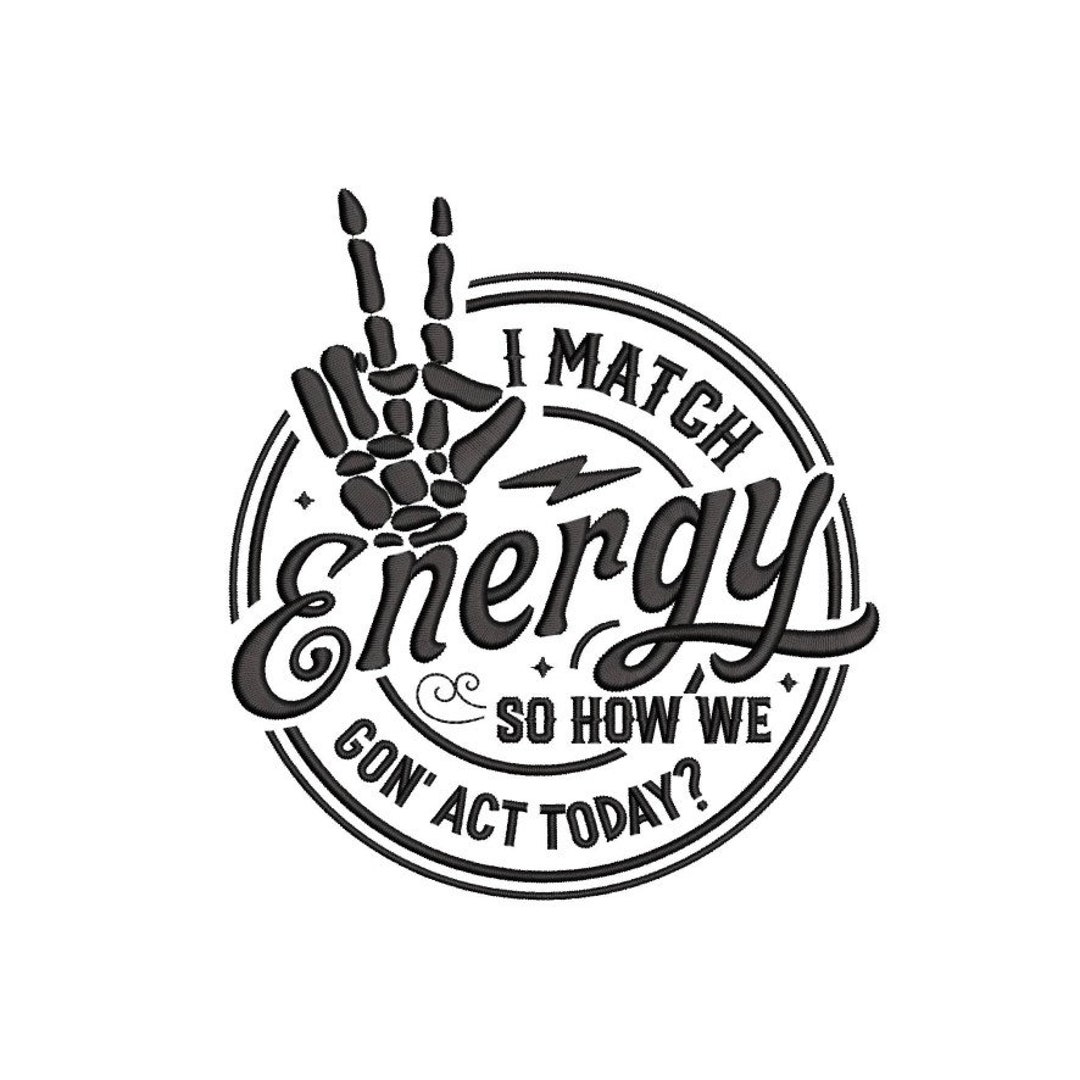 Energy Embroidery Design, Inspirational Embroidery Design, 3 Sizes ...