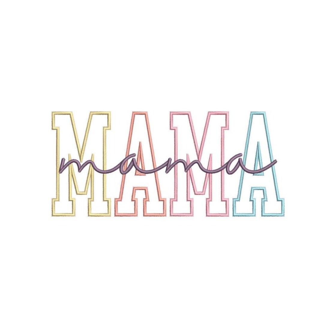Mama Embroidery Design, Mother's Day Machine Embroidery File, 3 Sizes ...